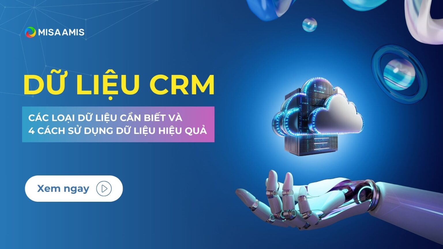 Phần mềm CRM là gì? Top 10 phần mềm CRM tốt nhất