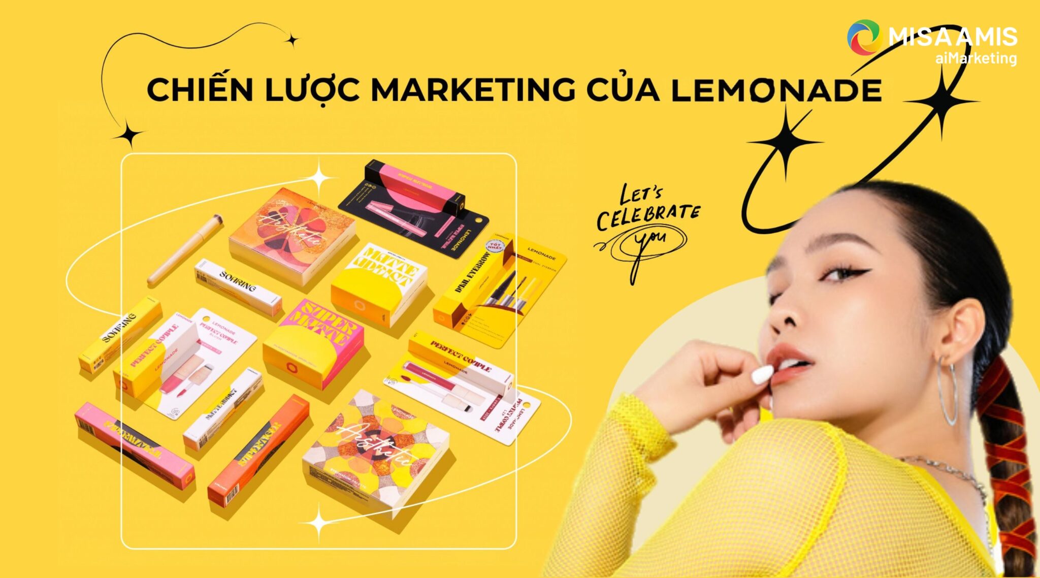 Chiến lược Marketing của Lemonade: Tham vọng mỹ phẩm Việt