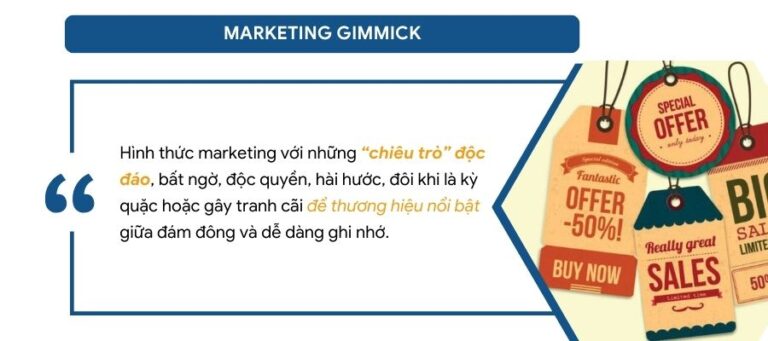 Marketing Gimmick - Chiến lược “chiêu trò" bùng nổ
