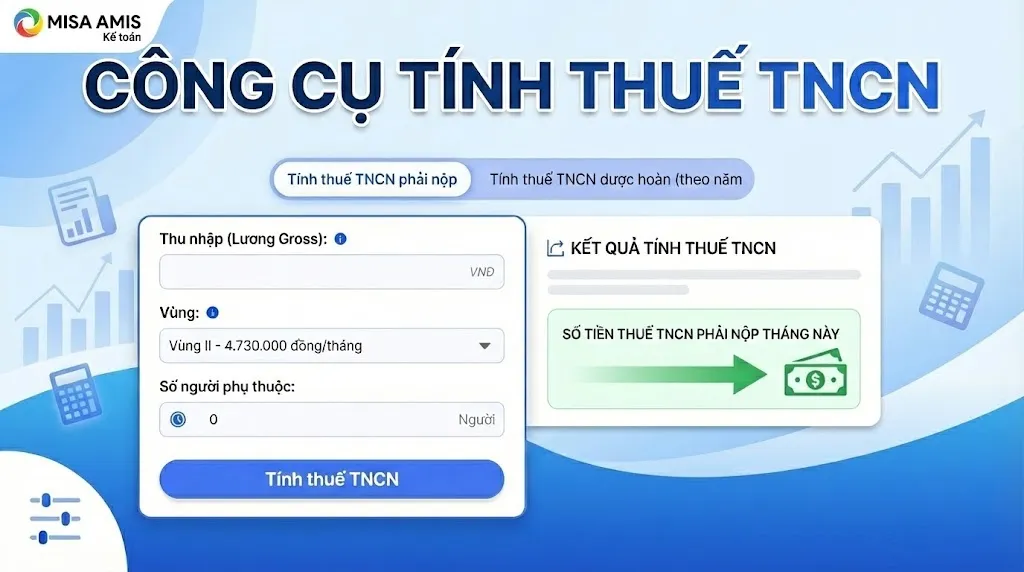 Công cụ tính thuế thu nhập cá nhân online 2026 Nhanh & Chuẩn